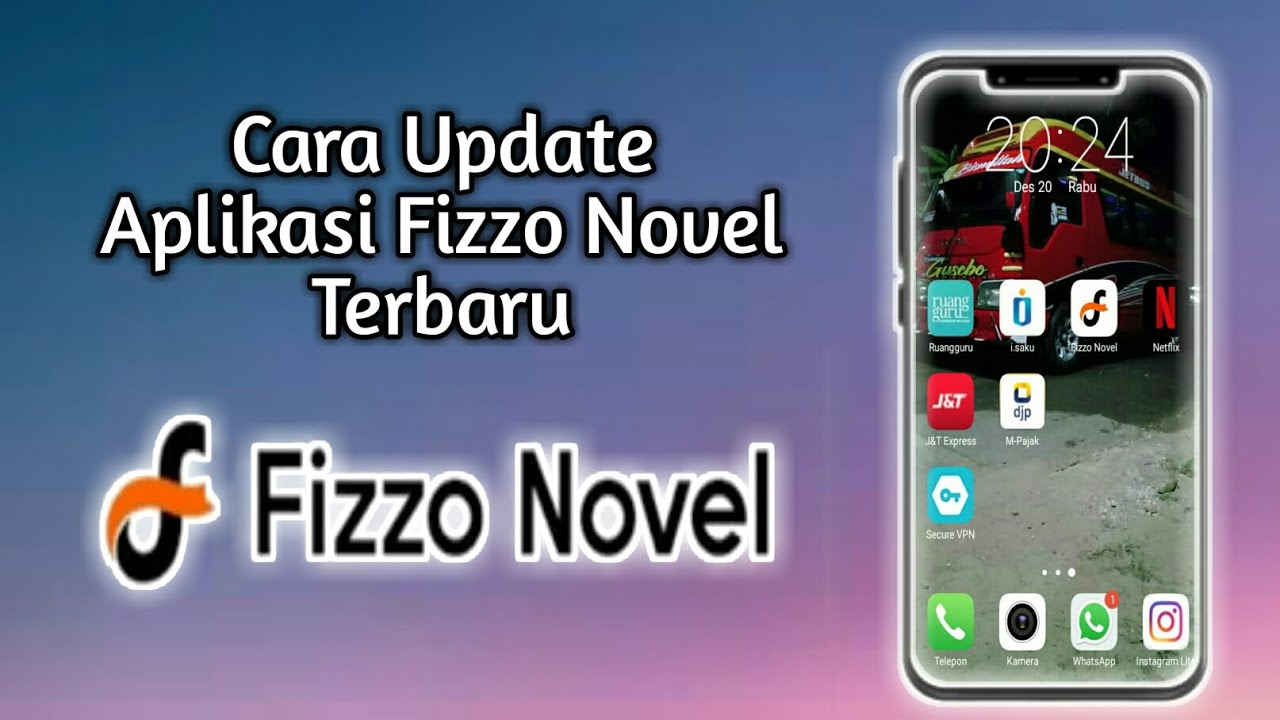 Cara Update Aplikasi Fizzo Novel Terbaru - YouTube