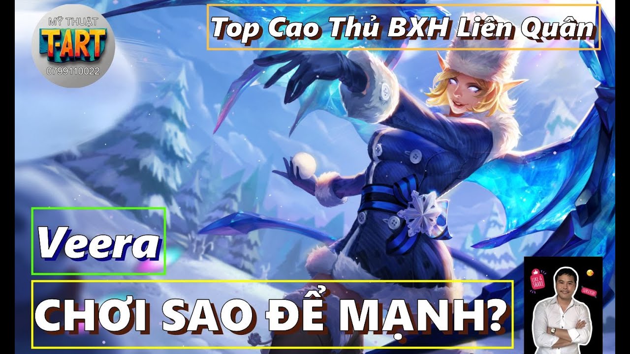 Veera Liên Quân 2025 – Cách Chơi, Build Lên Đồ, Bảng Ngọc & Combo Mạnh ...