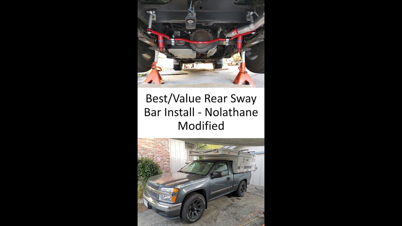 Best/Value Rear Sway Bar Install (Nolathane Modified) 1st Gen Colorado ...