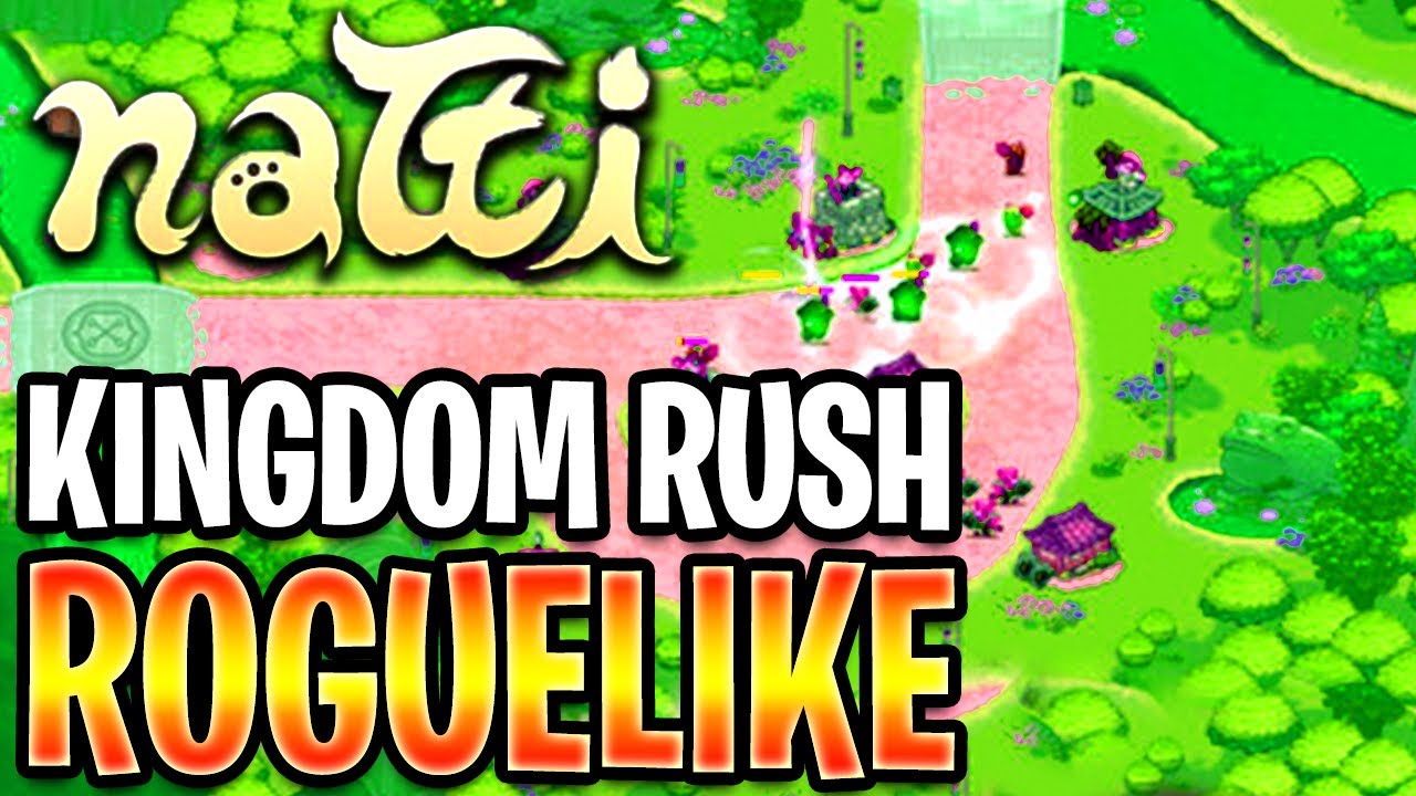Kingdom Rush But It's a Roguelike!!! Next Big Hit Game?! | Natti - YouTube