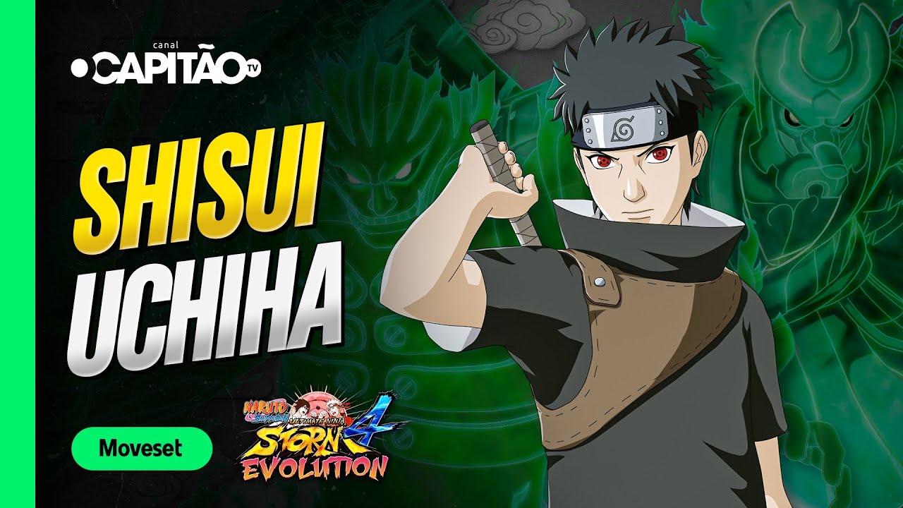 Todos os Jutsus e Skins do SHISUI UCHIHA | Naruto Storm 4 Evolution MOD ...