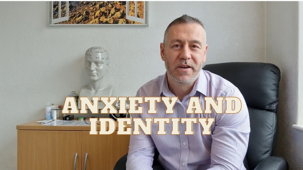 Anxiety and identity - YouTube