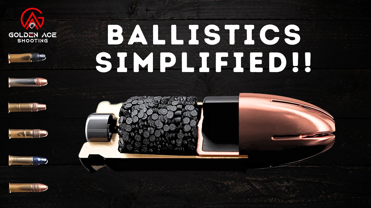 Ballistics Simplified | How A Bullet Works | Golden Ace Shooting ...