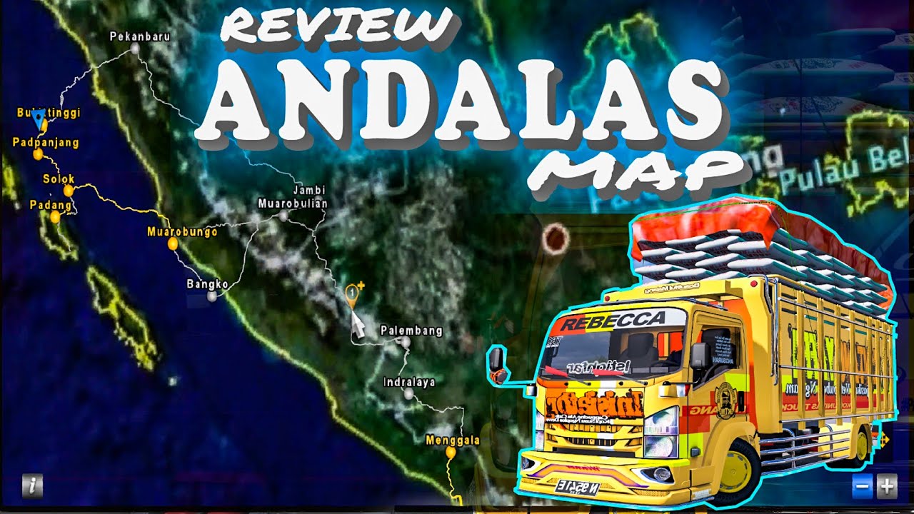 Map ANDALAS Daerah Pulau Sumatra FREE v1.30 up v1.38 - ETS2 Mod ...