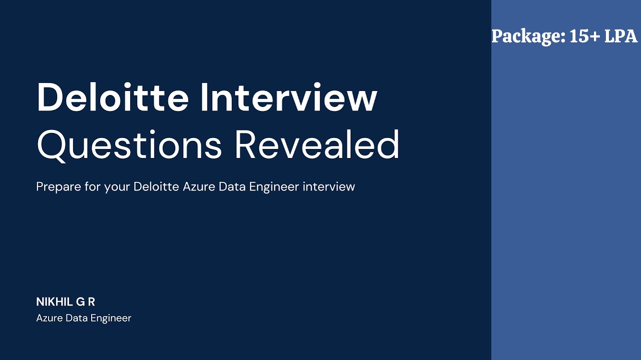 Deloitte Interview Questions | Data Engineer Role | 3 YOE | 15+ LPA ...