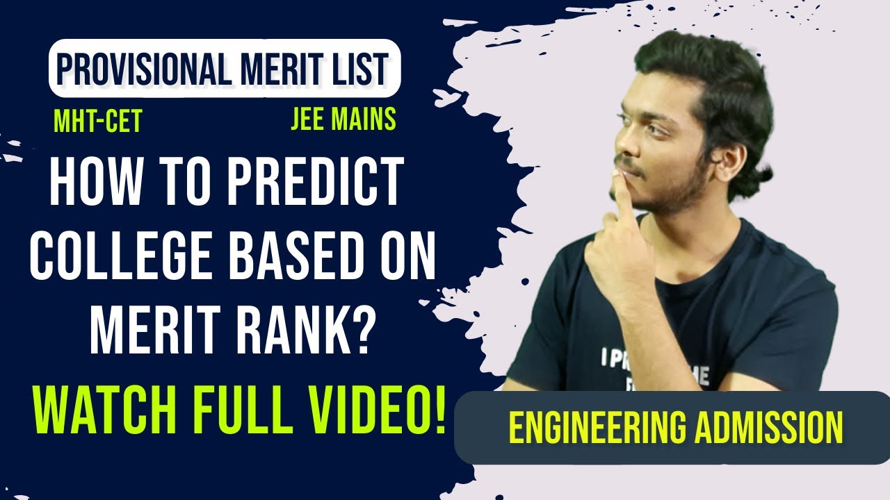 Provisional Merit List | How to predict college based on your merit ...