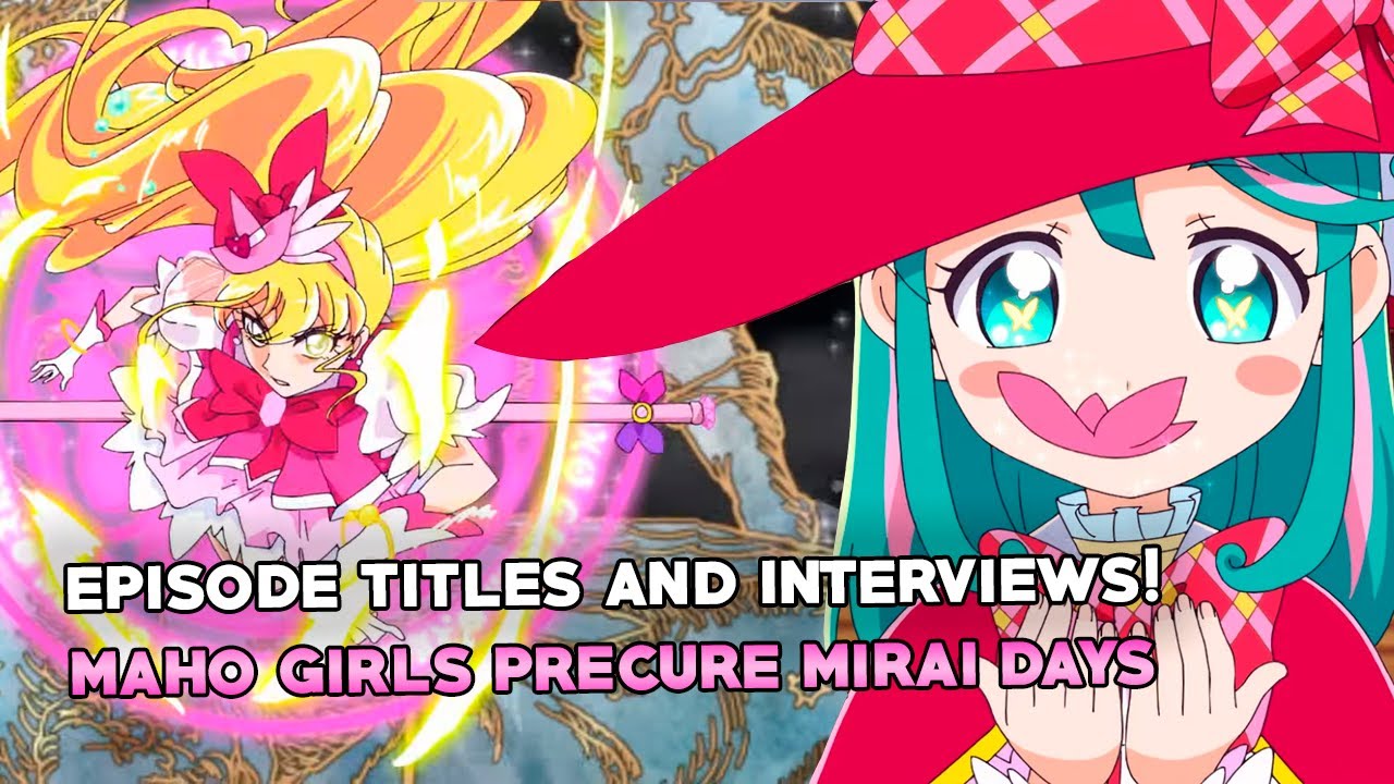 MAHOU TSUKAI PRECURE MIRAI DAYS Spoilers! Episode Titles and Producer Interviews - YouTube