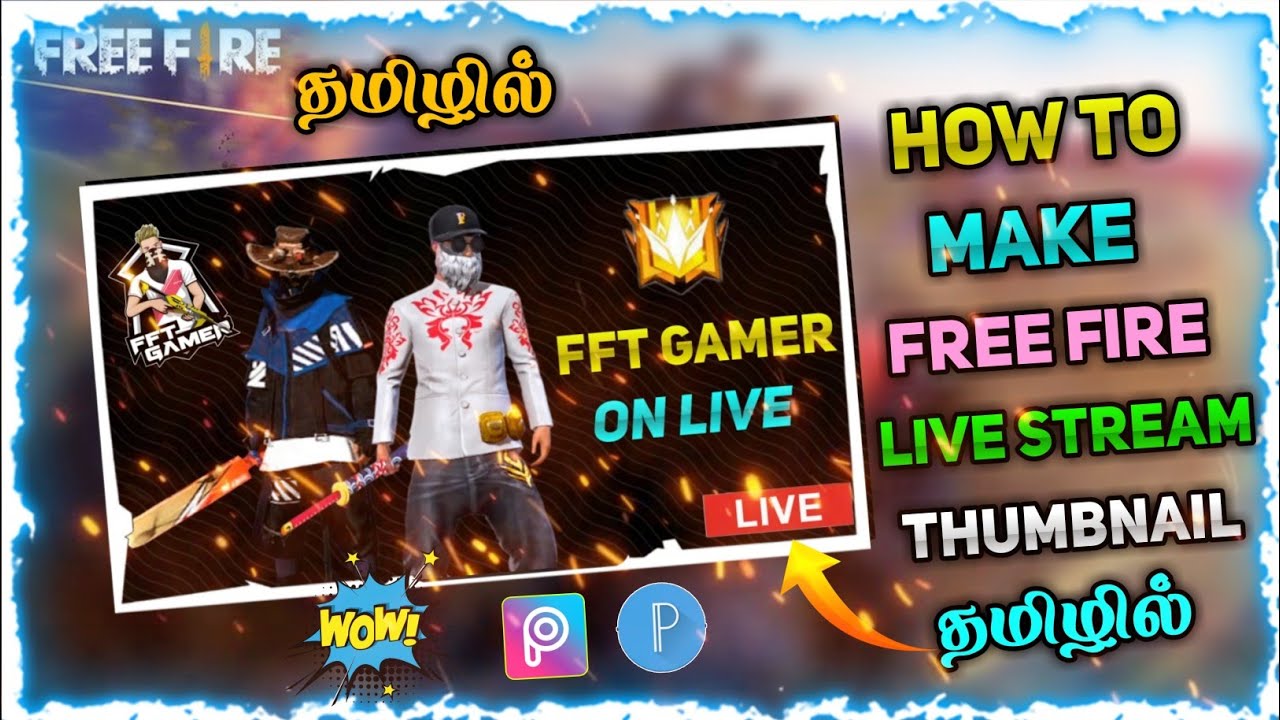 How To Make Free Fire Live Stream Thumbnail In Tamil | Free Fire ...