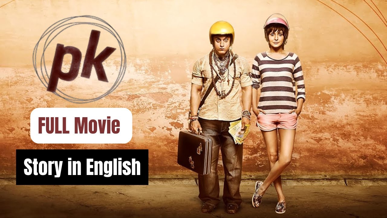 PK Full Movie 2014 | Aamir Khan, Anushka Sharma, Sushant Singh Rajput ...