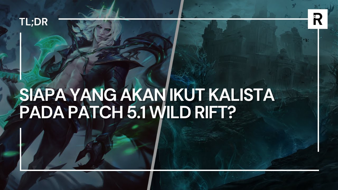 Patch 5.1 Wild Rift Siap Membawa Tema Shadow Isle! - TL;DR - YouTube