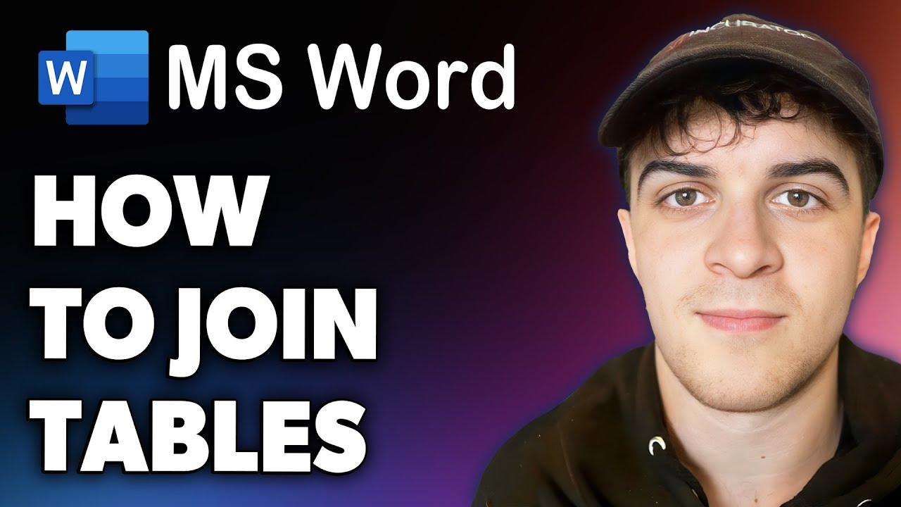 How to Join Tables in Microsoft Word (Full 2024 Guide) - YouTube