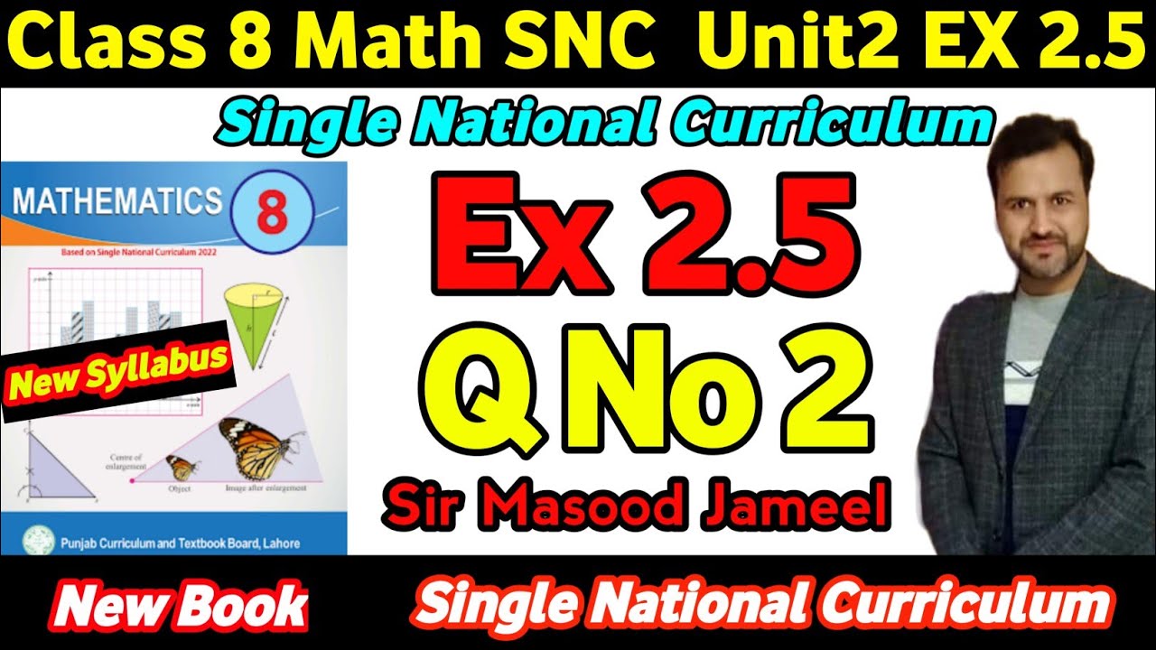 Class 8 Math SNC Ex 2.5 Q2| Math New Book Grade 8 Ex 2.5 Q2| Single ...