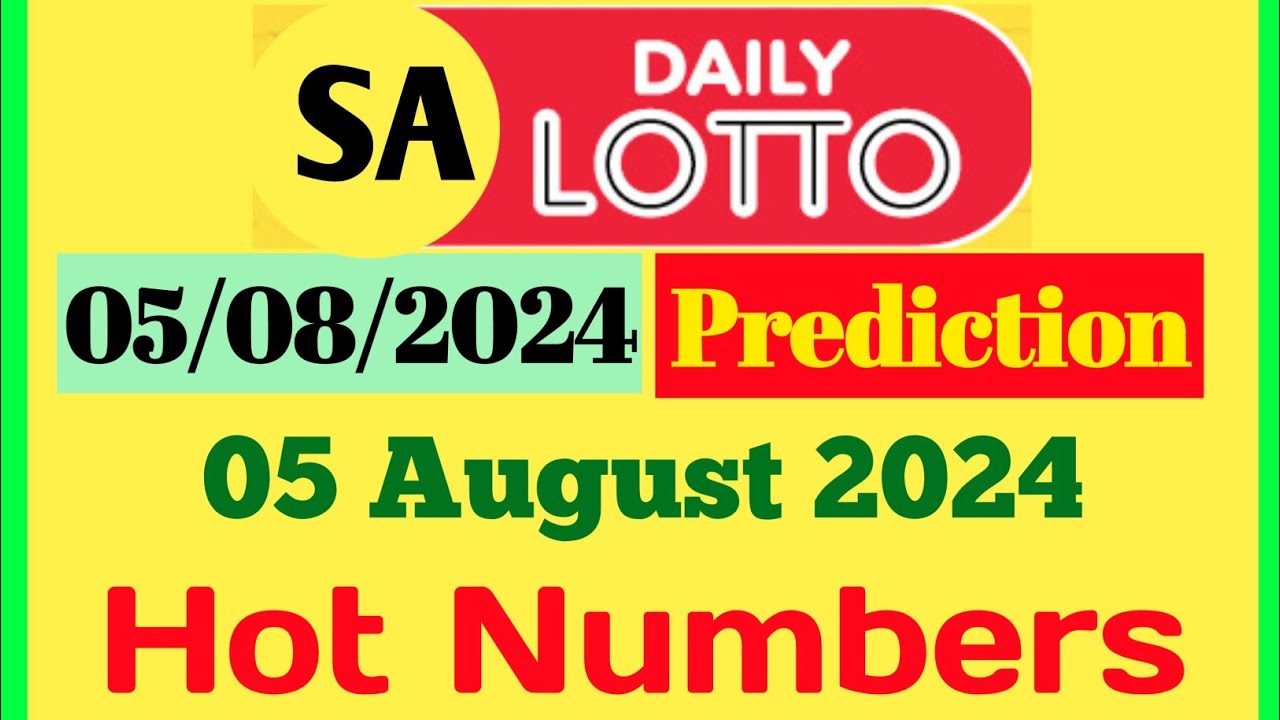 Daily Lotto Prediction For Today | Daily Lotto Prediction 05 August ...