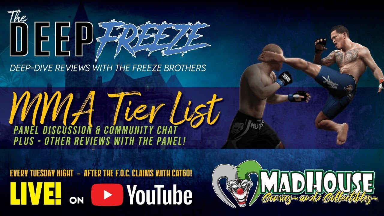 The Deep Freeze - EP. 6 - MMA TIER LIST & PANEL DISCUSSION!!! - YouTube