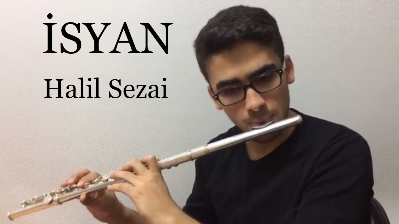 Halil Sezai - İsyan | Yan Flüt Cover - YouTube