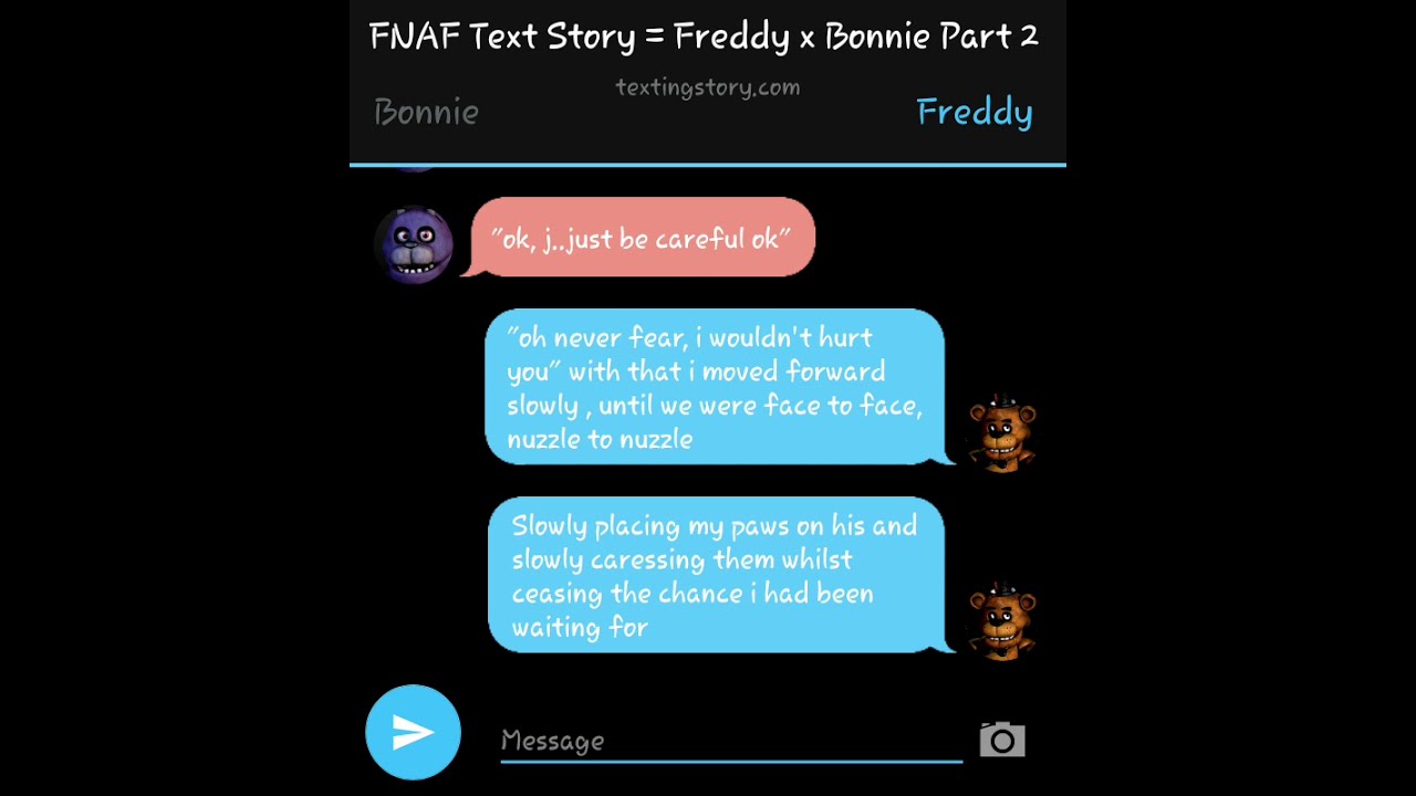 FNAF Text Story = Freddy x Bonnie Part 2 - YouTube
