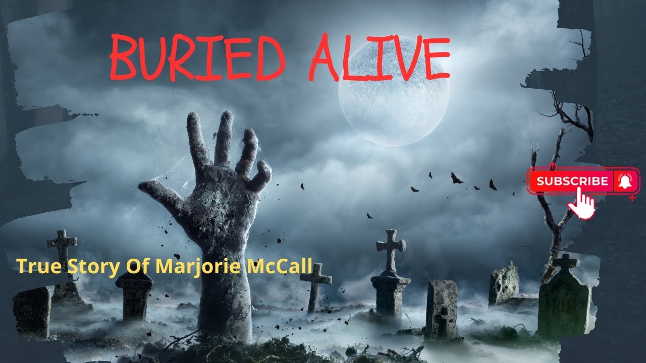 Buried Alive - Marjorie McCall - YouTube