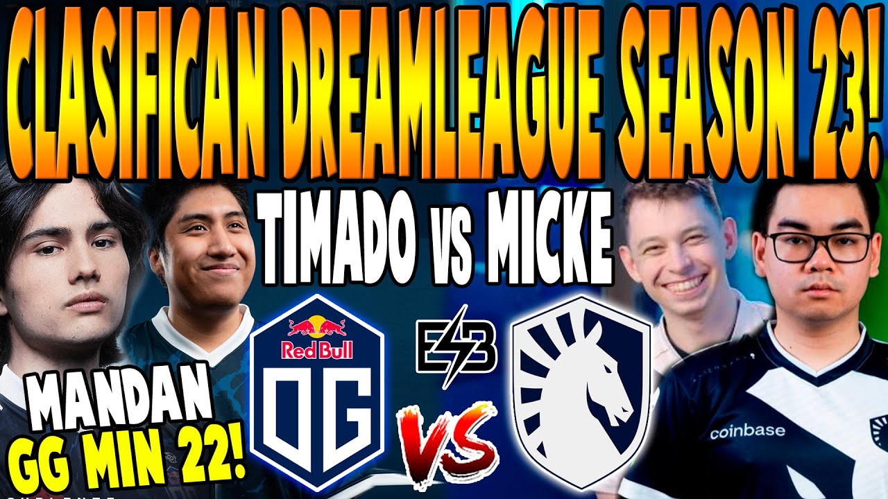 OG vs LIQUID [BO3] - TIMADO, WISPER, CEB vs MYCKE, NISHA - DREAMLEAGUE ...
