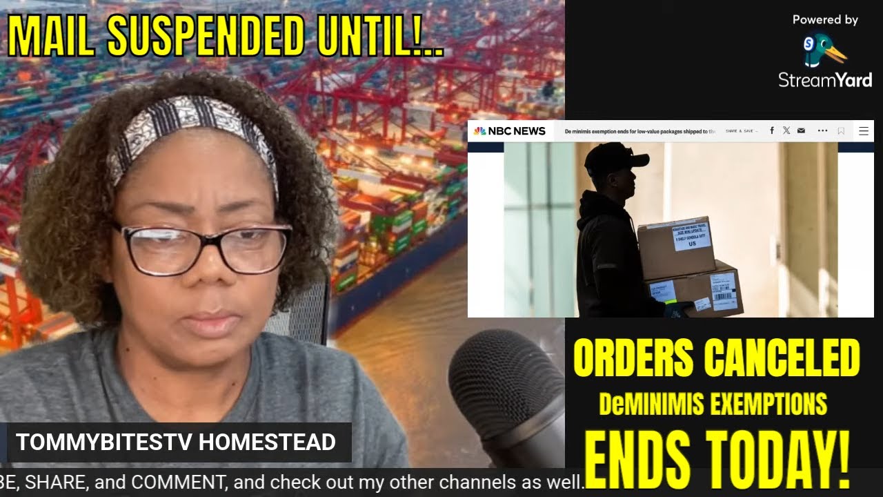 SHOPPERS ORDERS CANCELED! MAIL SHUT DOWN! DeMinimis Exemption Ends ...