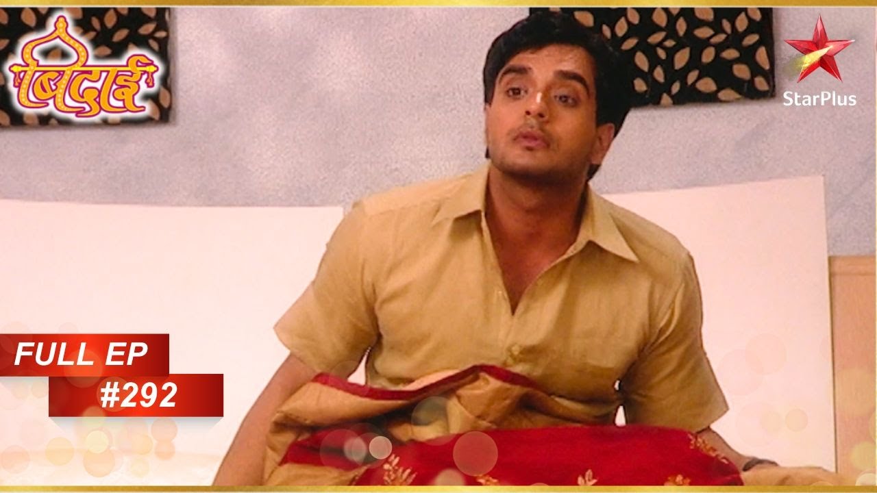Alekh हिंसक हो गया! | Full Episode: 292 | Sapna Babul Ka... Bidaai ...