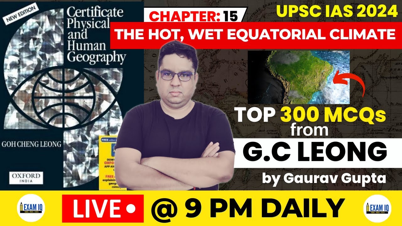 Chapter 15: THE HOT, WET EQUATORIAL CLIMATE | 300 MCQs | G.C Leong ...