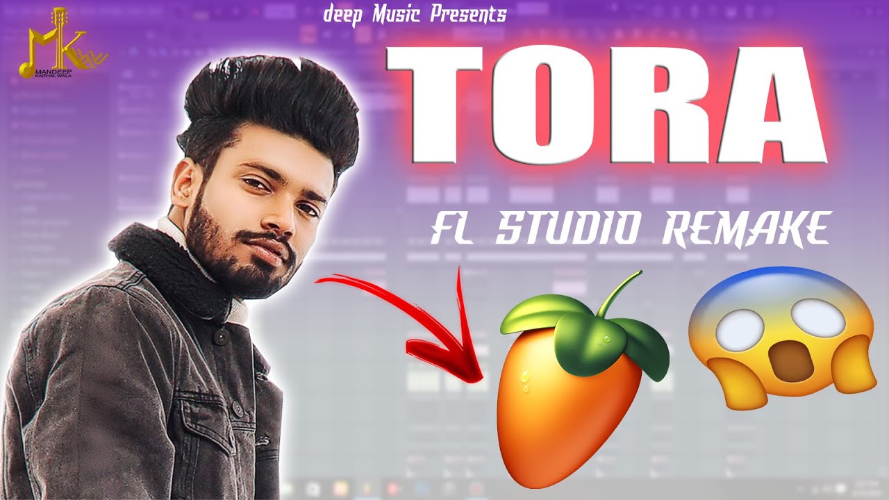 Tora || Sumit Goswami || Khatri || FL Studio Version || Deep Music ...
