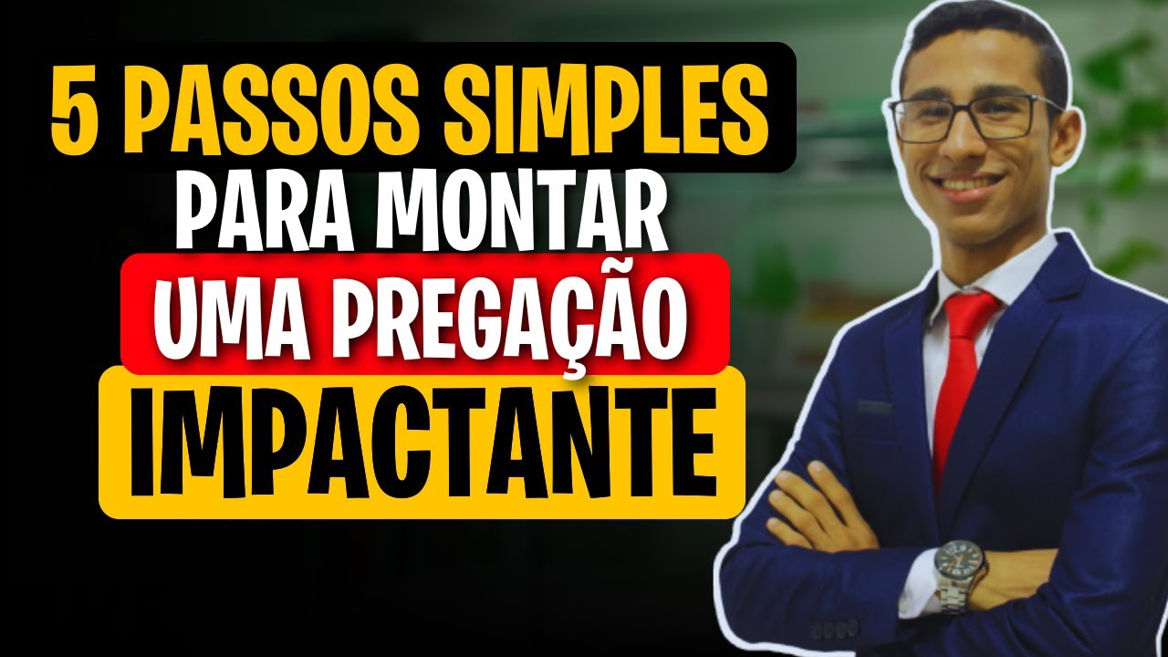 MONTE uma PREGAÇÃO PODEROSA PARA IMPACTAR VIDAS - YouTube