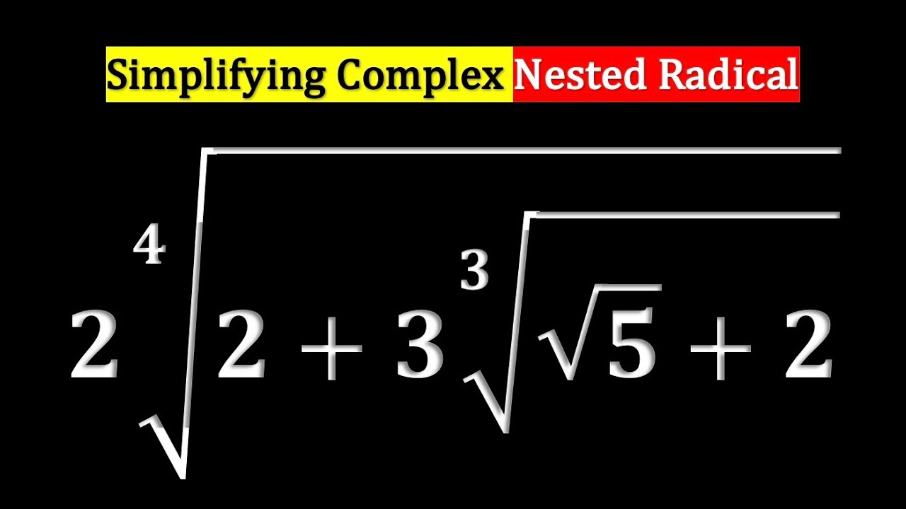 Advanced Techniques for Nested Radical Evaluation! Maths Olympiad # ...