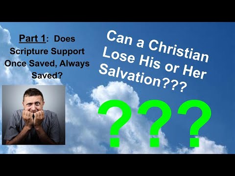 Can I Lose My Salvation? Part 1, OSAS - YouTube