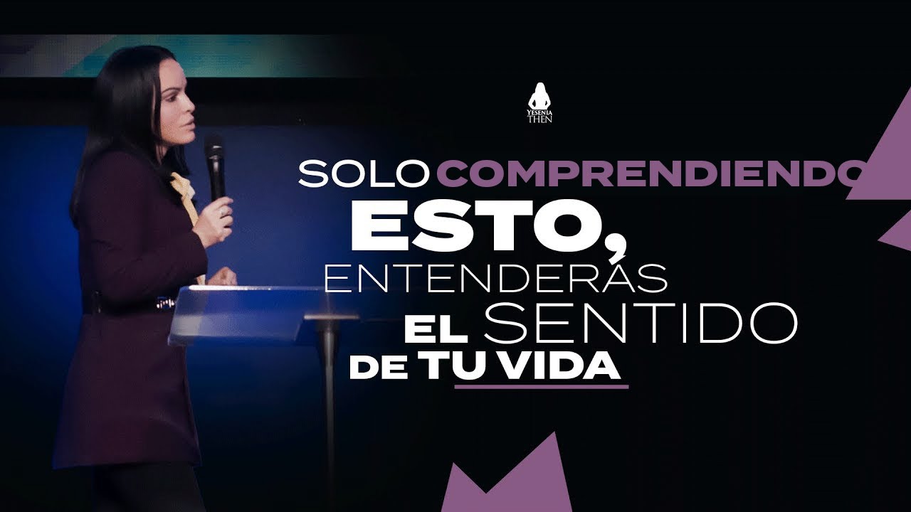 SÓLO COMPRENDIENDO ESTO, ENTENDERÁS EL SENTIDO DE TU VIDA - Pastora ...