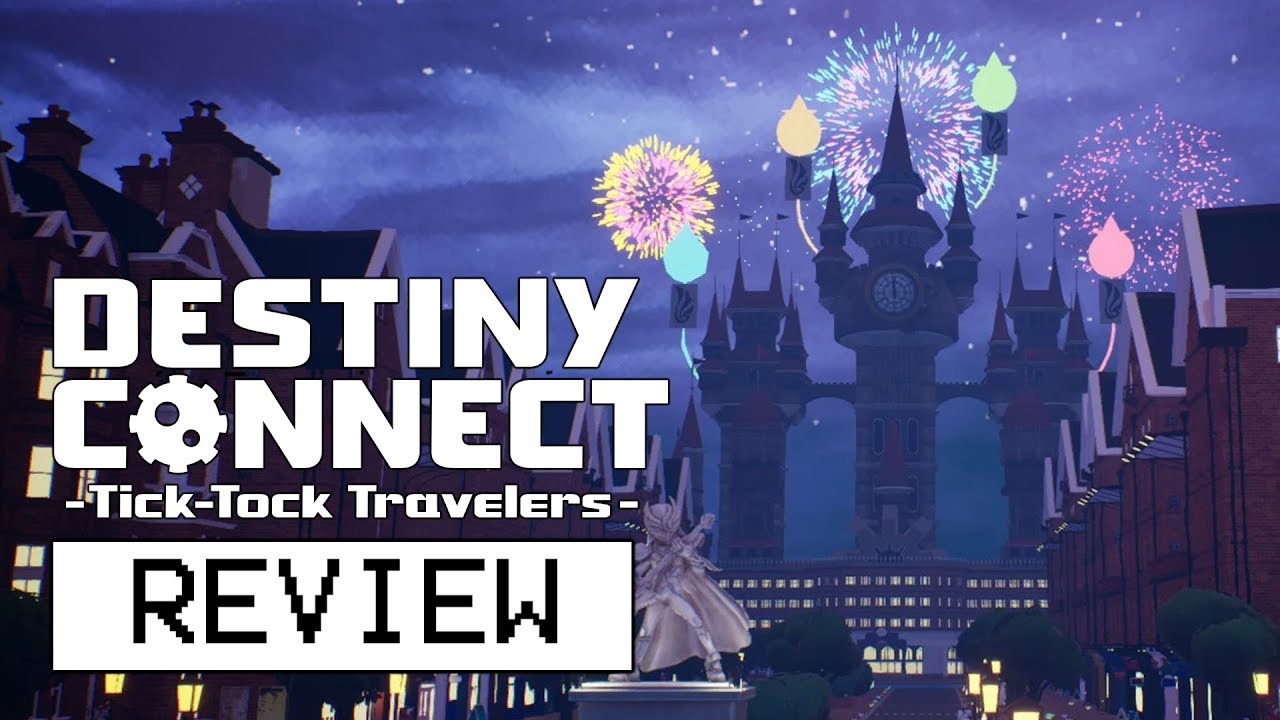 Destiny Connect: Tick-Tock Travelers Review - YouTube