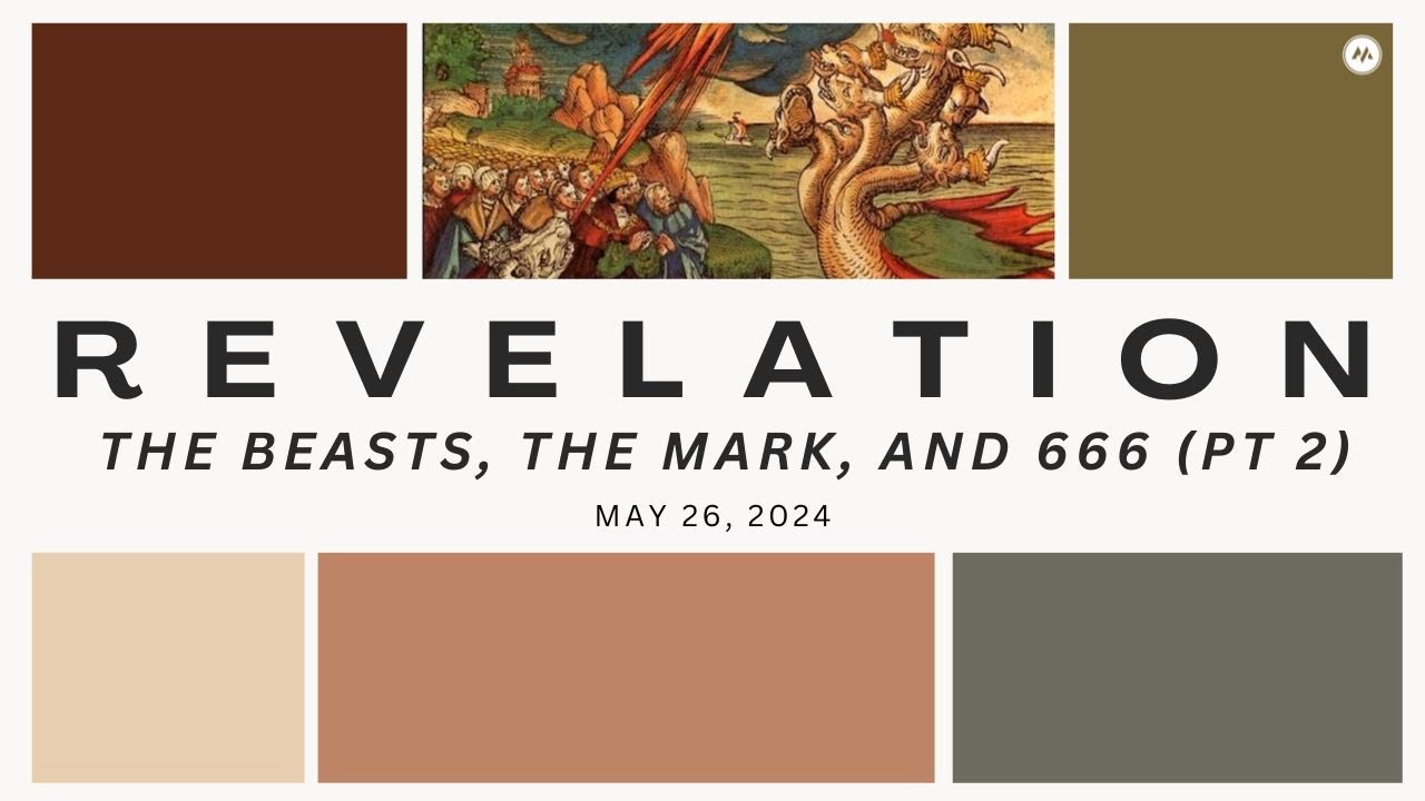 The Beasts, the Mark, and 666 (Pt 2) - Revelation 13 - YouTube