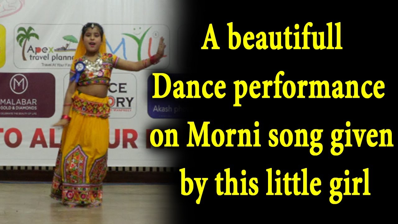 A beautifull Dance performance on Morni song given by this little girl ...