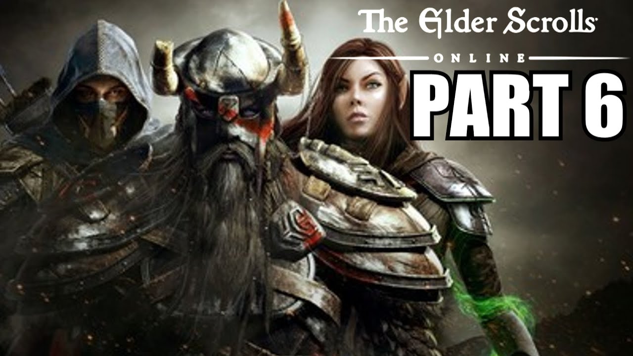 The Elder Scrolls Online Gameplay Walkthrough Part 6 - PC Ultra ...