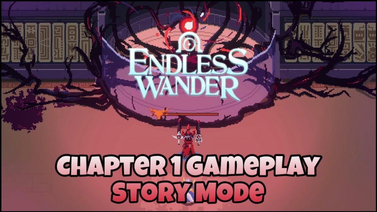 Endless Wander - Story Mode | Chapter 1 Complete {Gameplay} (iOS) - YouTube