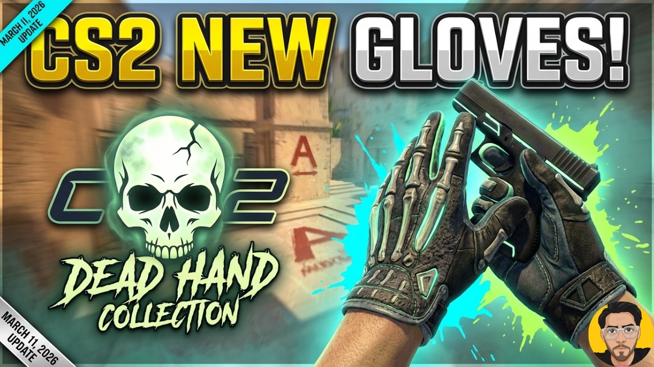 CS2 New Gloves Update Dead Hand Collection - YouTube