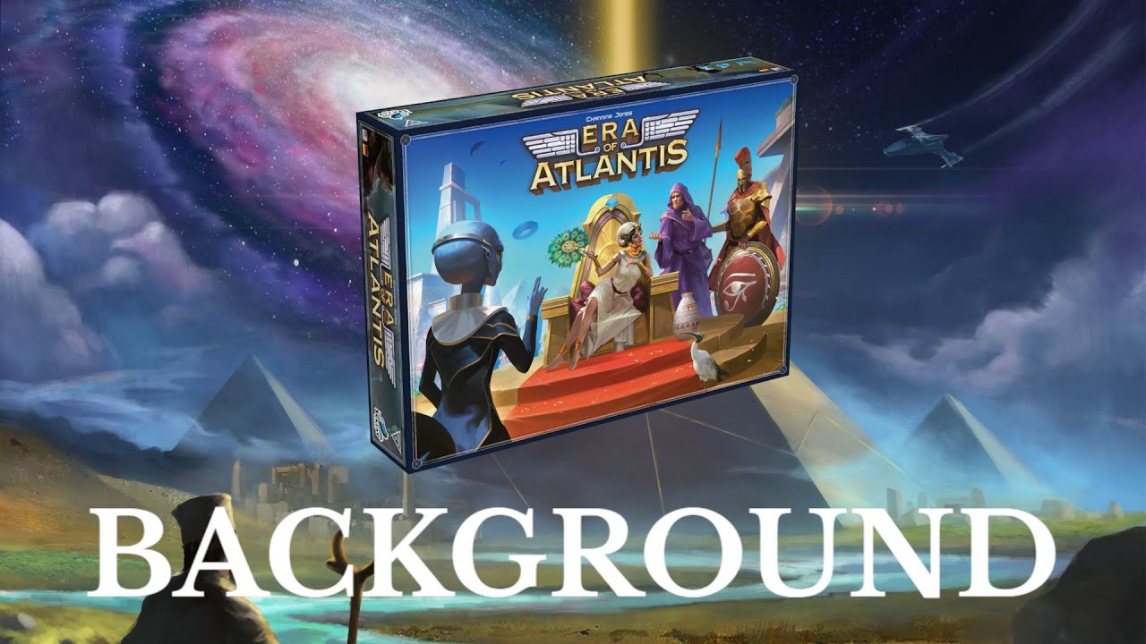 Era of Atlantis - Background Story - YouTube