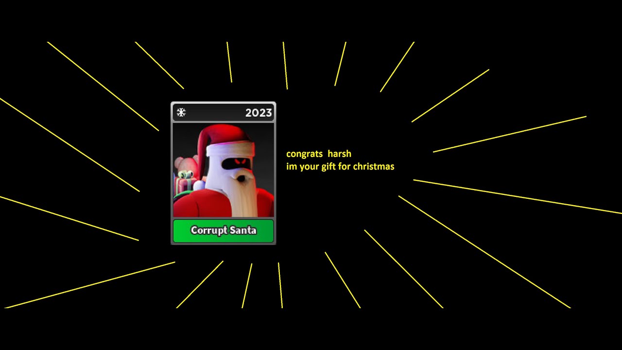 GIVEAWAY WINNER OF CORRUPT SANTA - YouTube