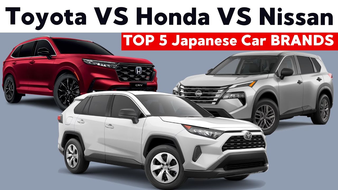 Toyota VS Honda VS Nissan - Top 5 Japanese Car Brands! - YouTube