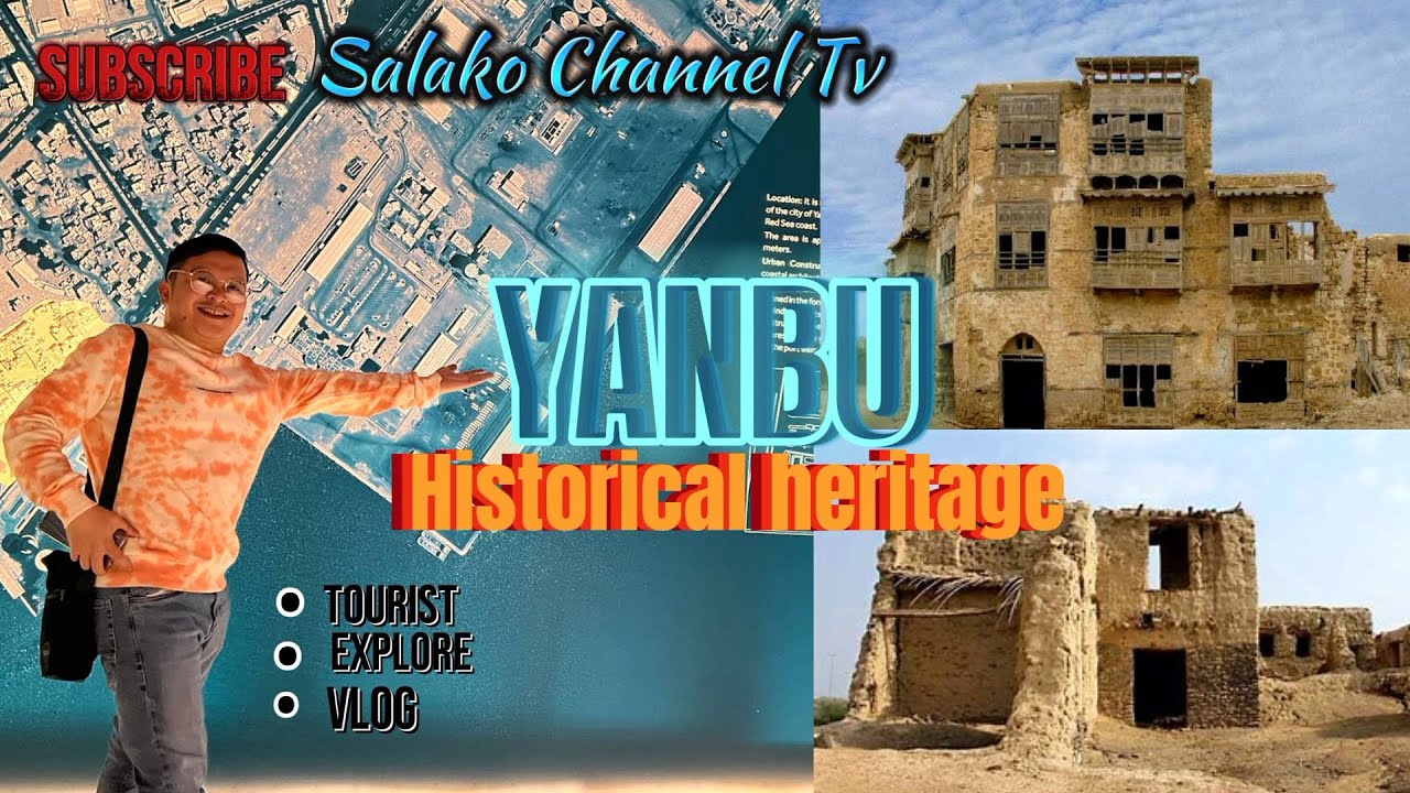 VLOG 171th| EXPLORE and TOUR HISTORICAL YANBU KSA🇸🇦 - YouTube