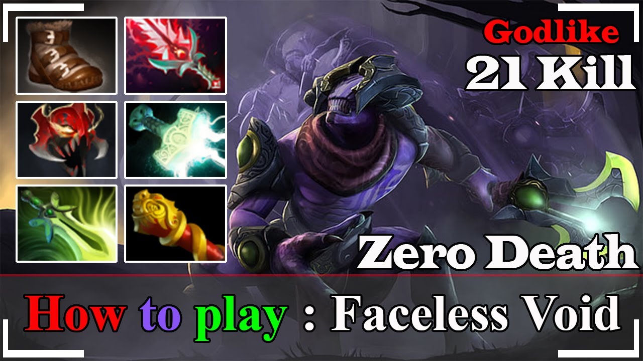 The ULTIMATE FACELESS VOID Guide 21 Kill : PRO Carry Tips to RANK UP and RAMPAGE | Dota 2 Guide ...