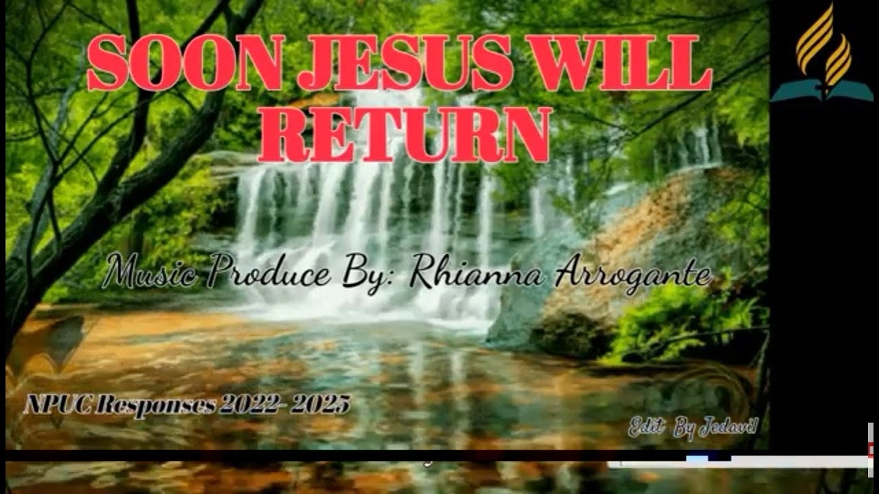 Soon Jesus Will Return - YouTube
