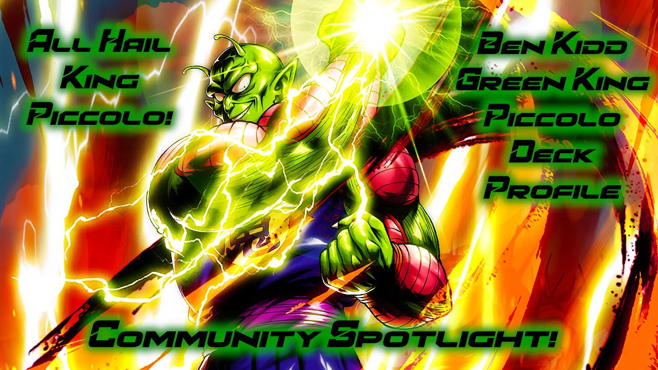 Community Spotlight | Ben Kidd's NA Finals King Piccolo IN DEPTH Deck ...