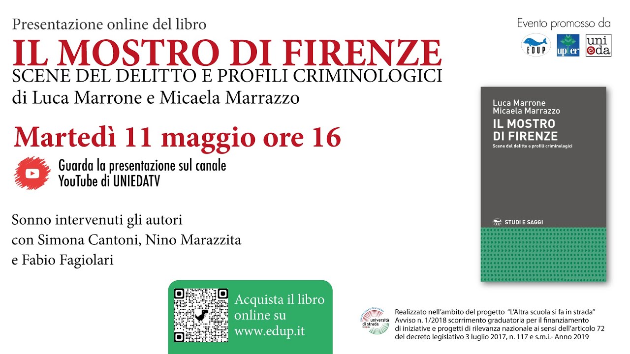 Presentazione del libro “Il mostro di Firenze” di Luca Marrone e ...