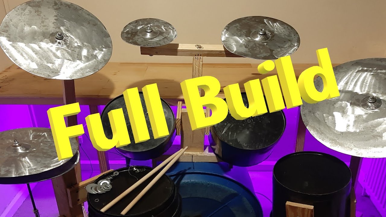 How To Make A Drum Set, Poor Man's Band, Episode 6, Full Build. - YouTube