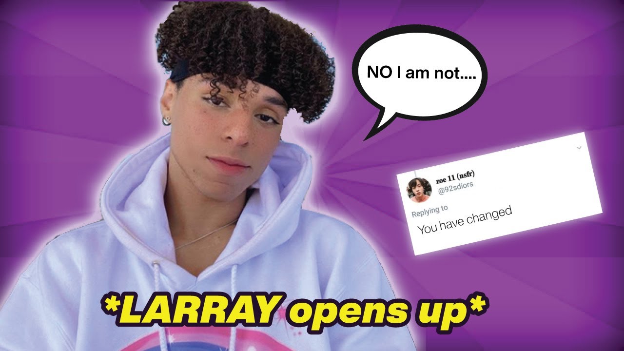 Larray angry about the change . . . Larray puts a series of comments on ...