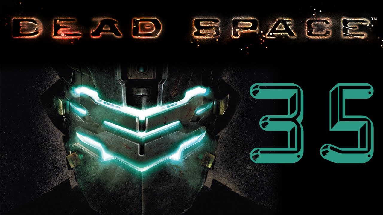 Dead Space Ep.35 - On The Hunt - YouTube