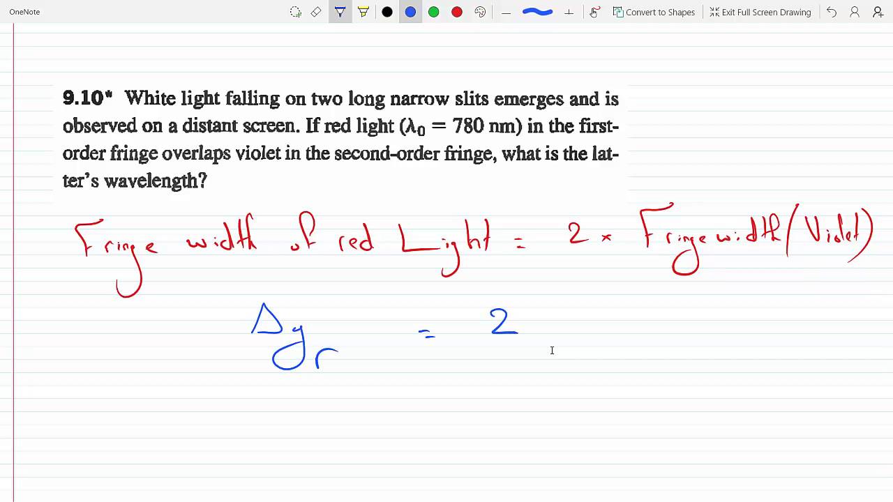 Wavelength of second order fringe when it overlaps with first order ...