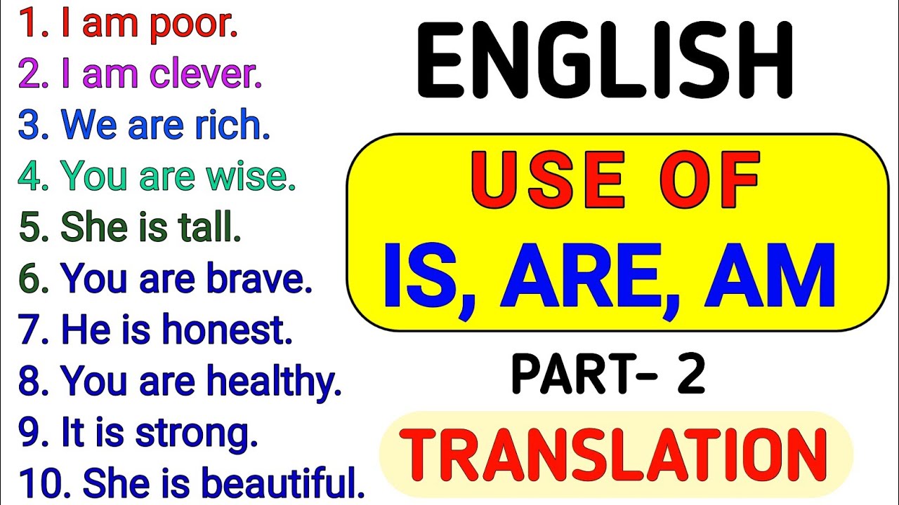 Use of is, am, are Part - 2 | English translation | English Grammar ...