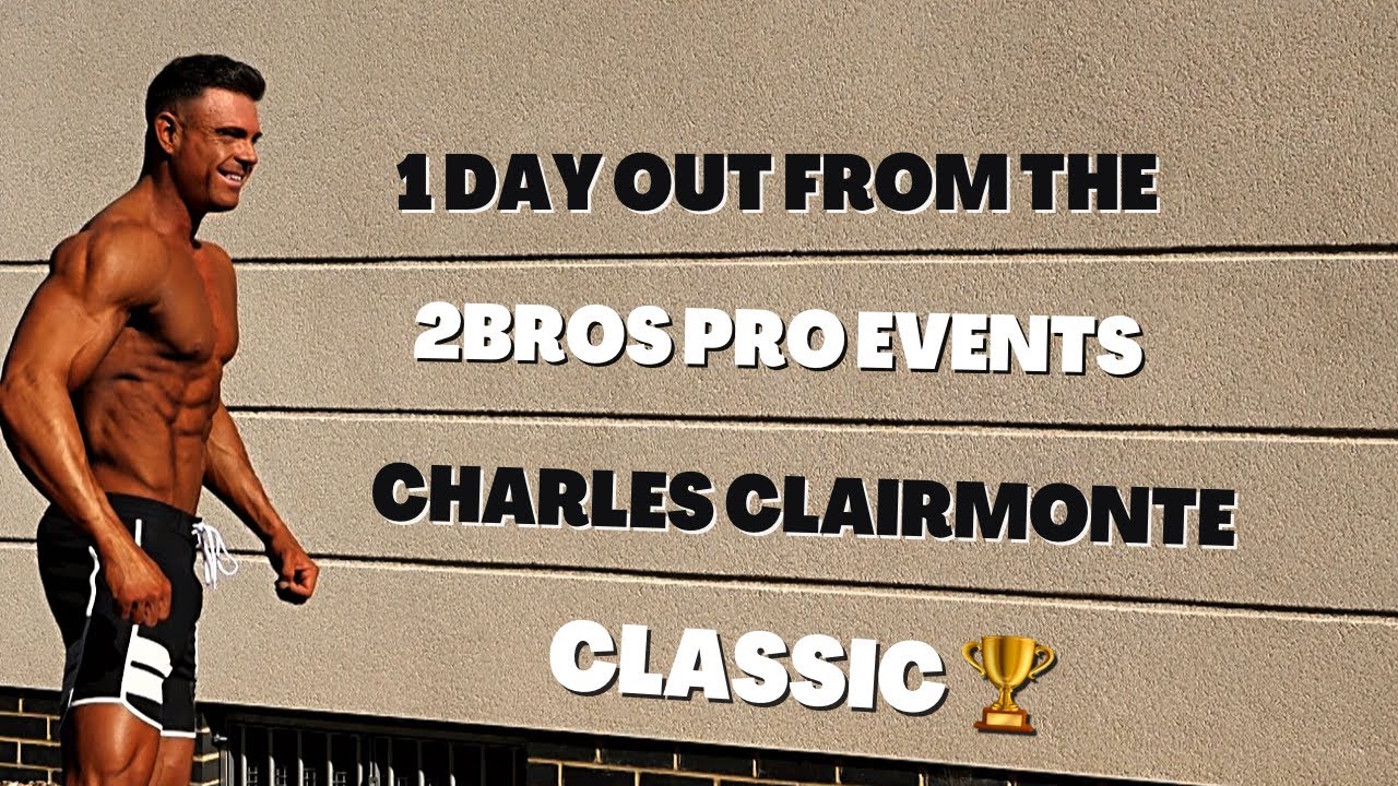 1 DAY OUT FROM THE 2BROS CHARLES CLAIRMONTE CLASSIC. - YouTube
